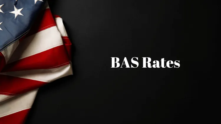 BAS Rates 2026: Basic Allowance for Subsistence Explained