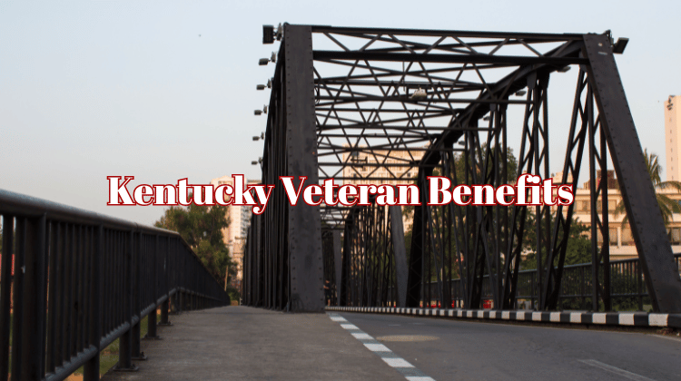 Kentucky Veteran Benefits 2026: Tax, Education & Housing Guide